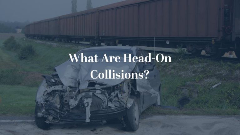 What Are Head On-Collisions?